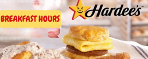 Hardee’s Breakfast Hours, Menu & Prices (2025 update) - Restaurant Info Hub
